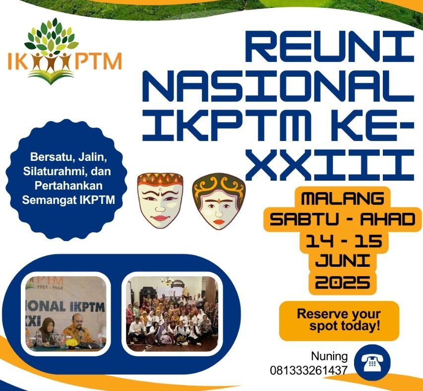 Undangan Reuni Nasional IKPTM XXIII - Ikatan Kekeluargaan Pengerahan ...